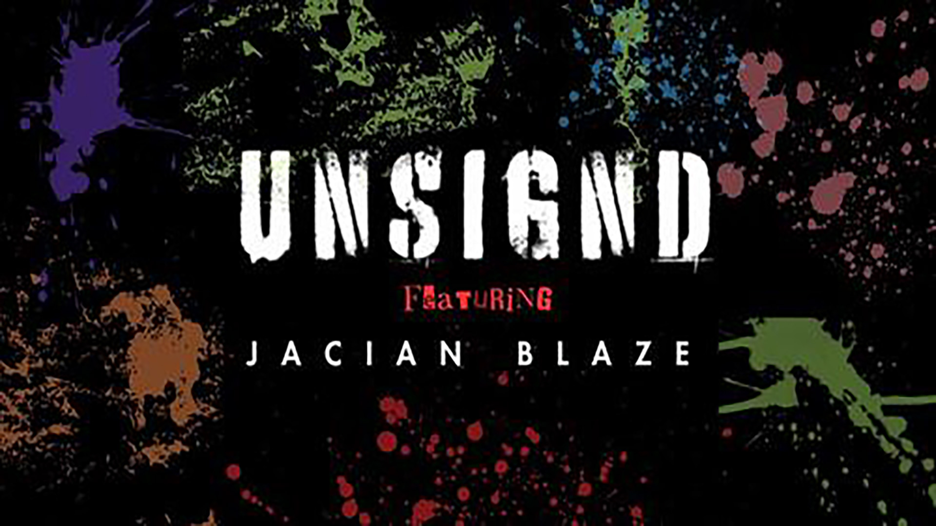 UNSIGND Ep.1 Jacian Blaze - Music From the 412